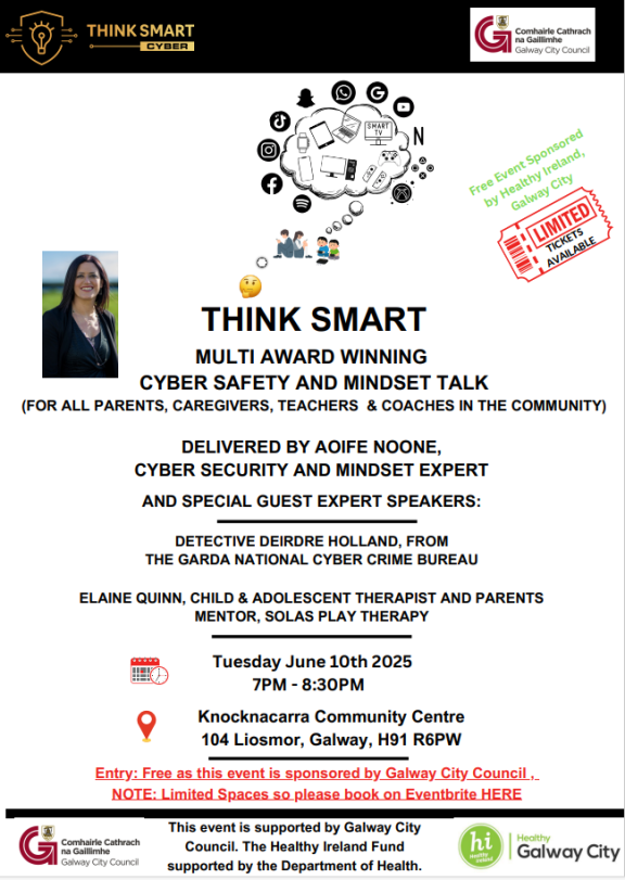 'Think Smart' Multi Award Winning Cyber Safety and Mindset Talk | Galway City Council